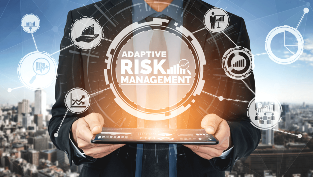 Adaptive Risk Management as the Backbone of Adaptive Strategy